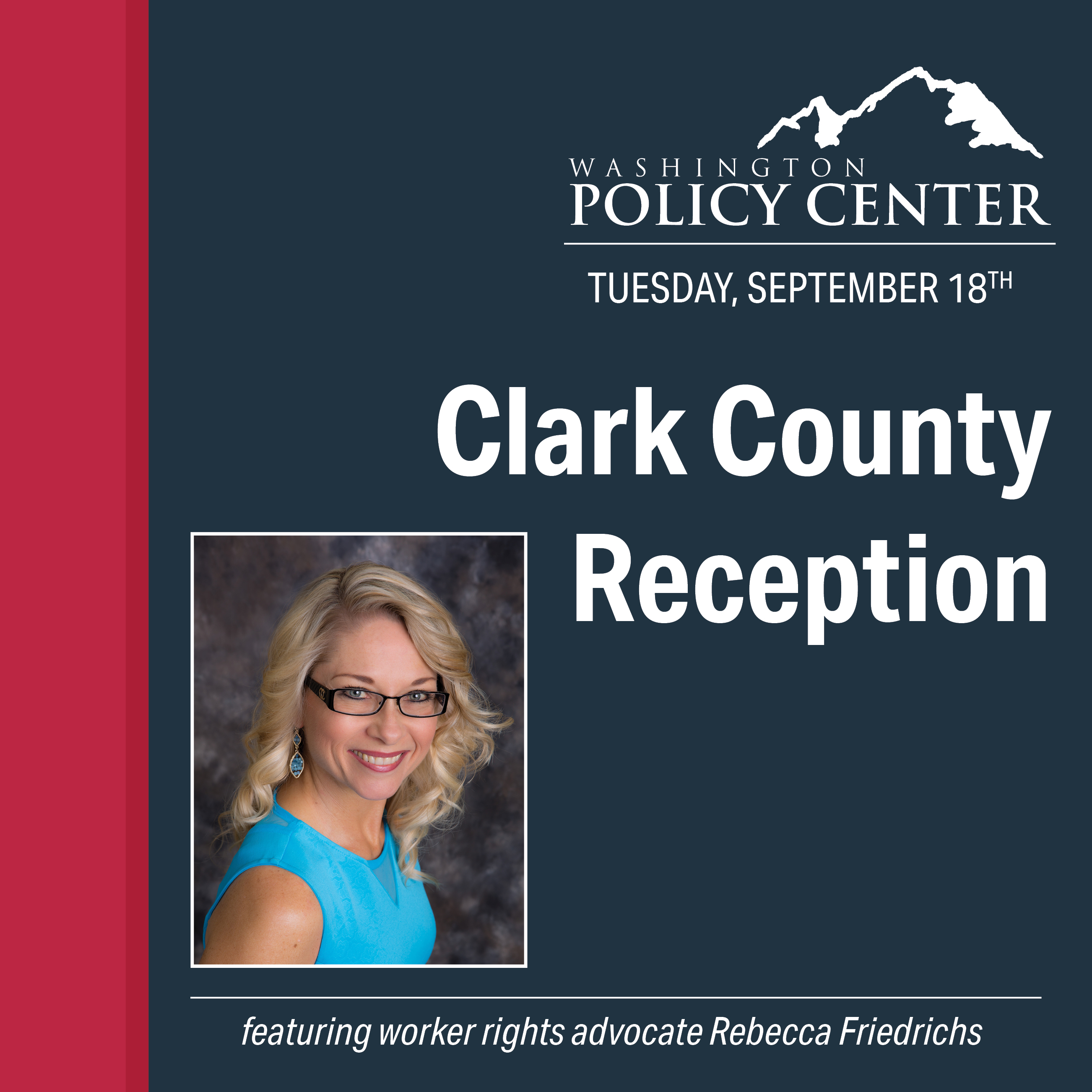 Clark County Reception » Events » Washington Policy Center