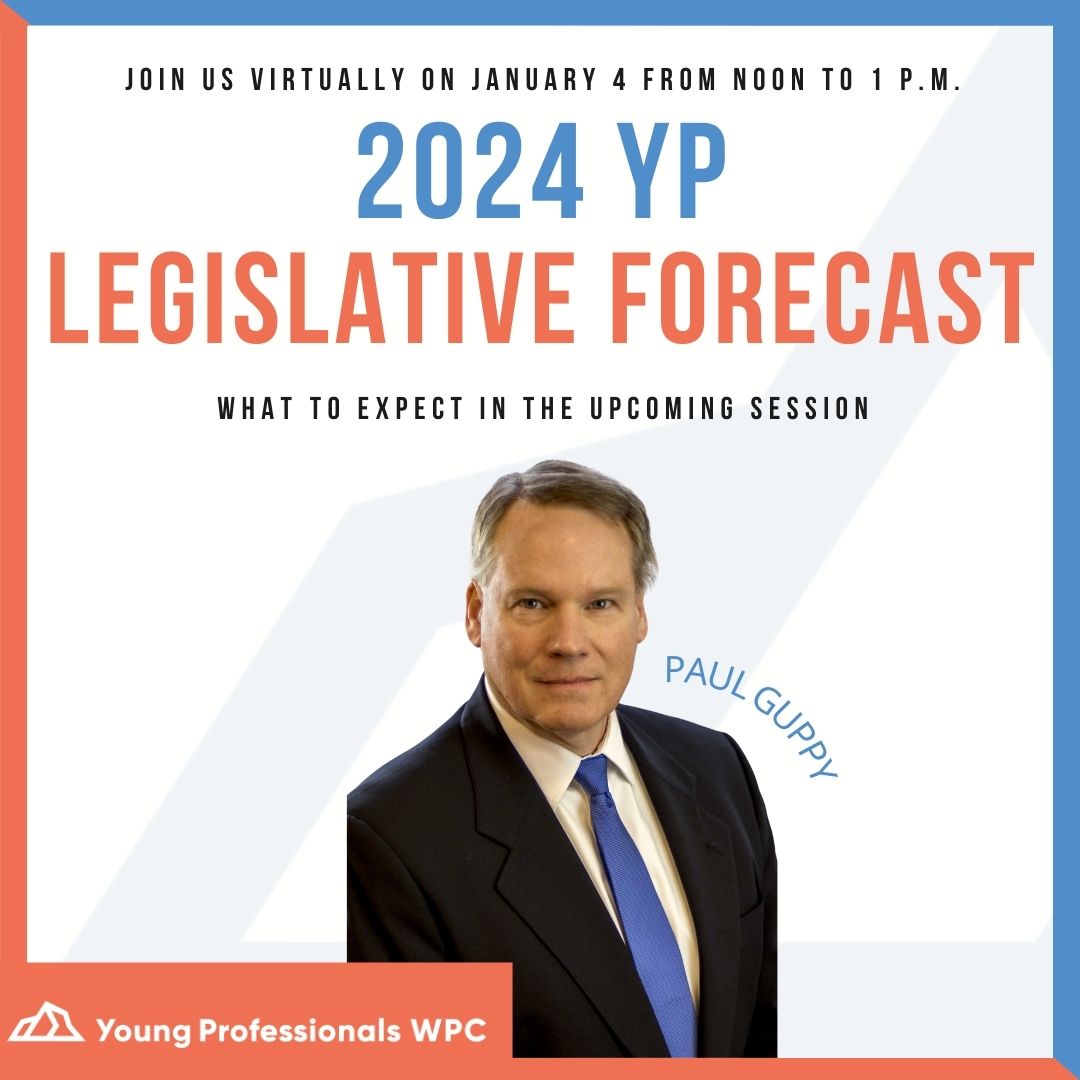 YP Legislative Forecast: What to Expect in the Upcoming Session