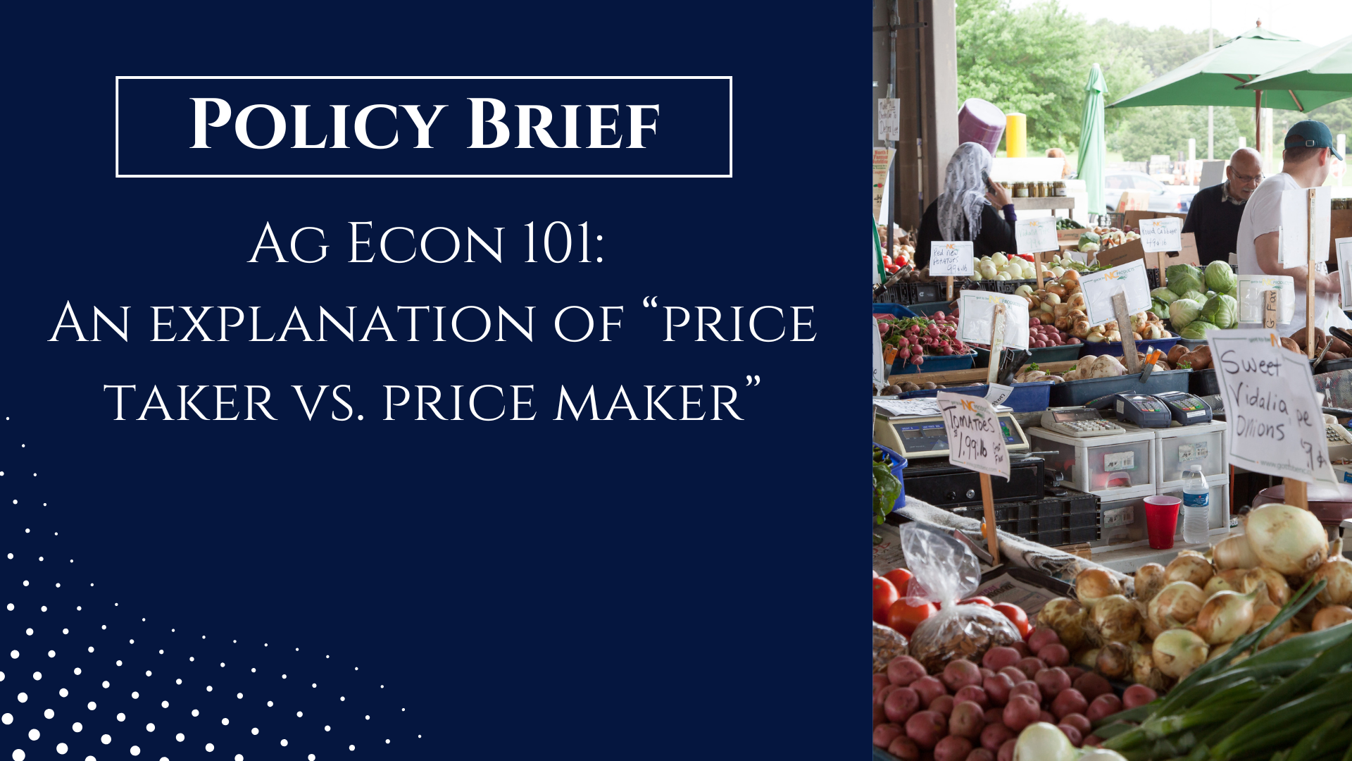 Ag Econ 101: An explanation of “price taker vs. price maker”