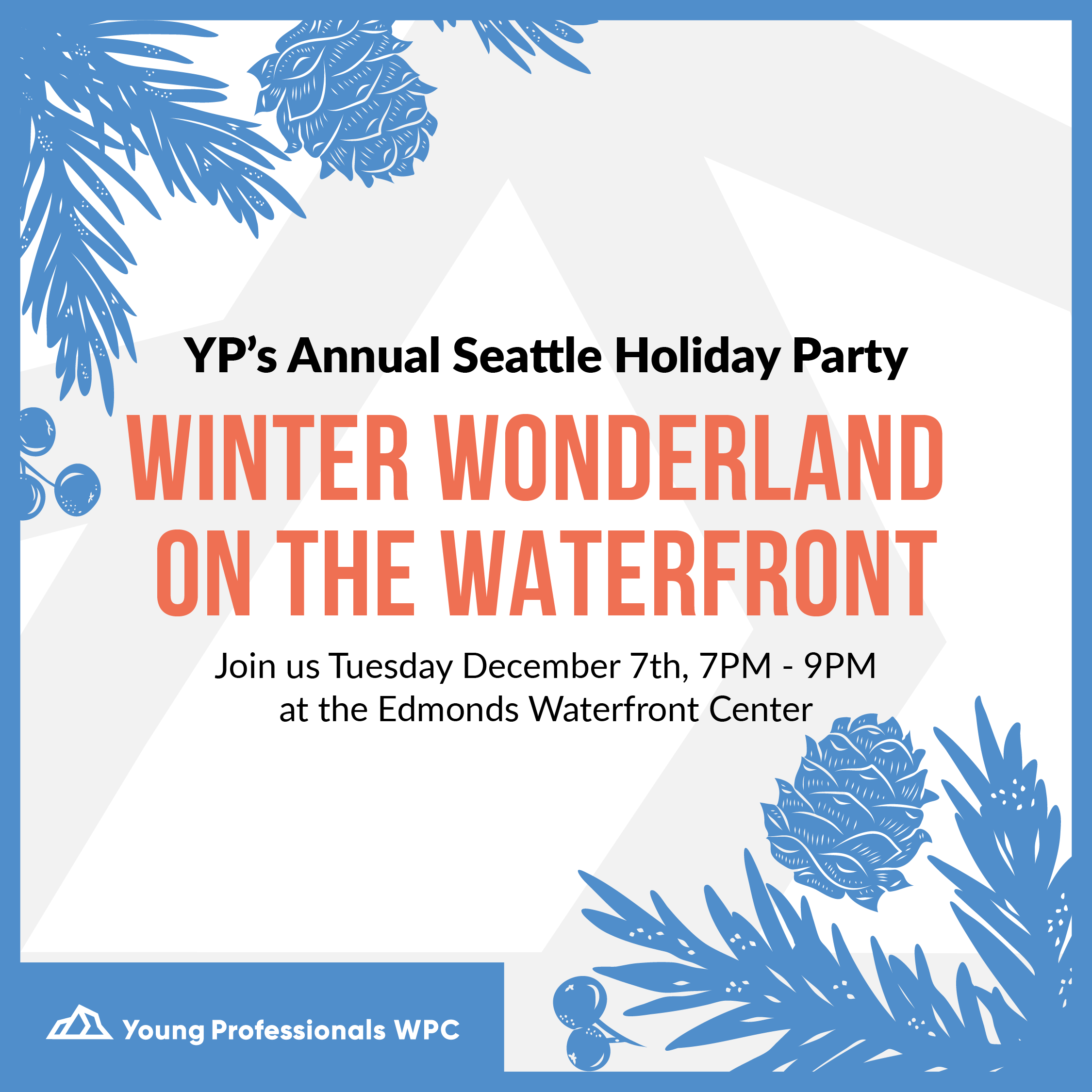 Winter Wonderland on the Waterfront: YP's Annual Seattle Holiday Party